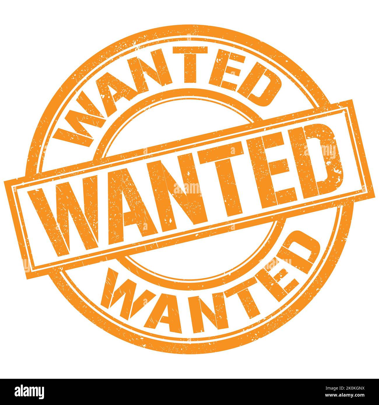 WANTED text written on orange round stamp sign Stock Photo - Alamy