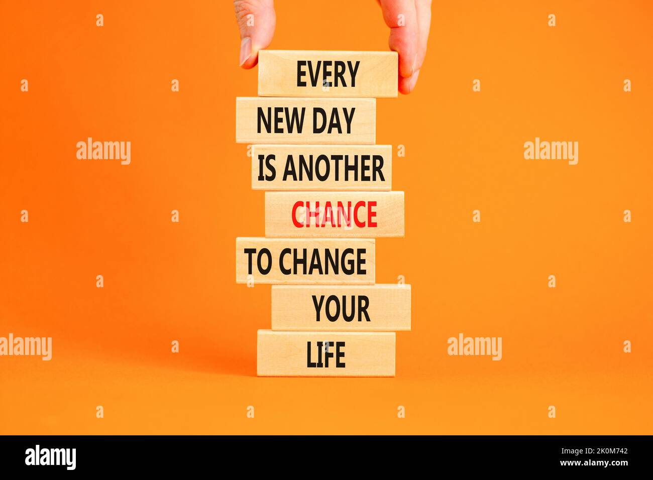 Chance to change symbol. Concept words Every new day is another chance ...