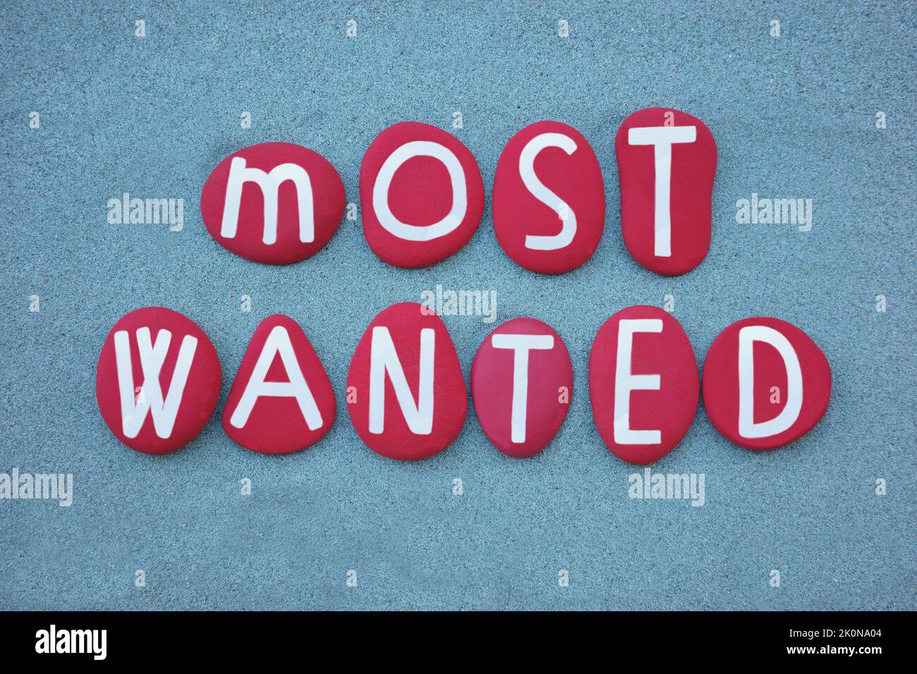 Most Wanted, creative advice composed with hand painted red painted ...