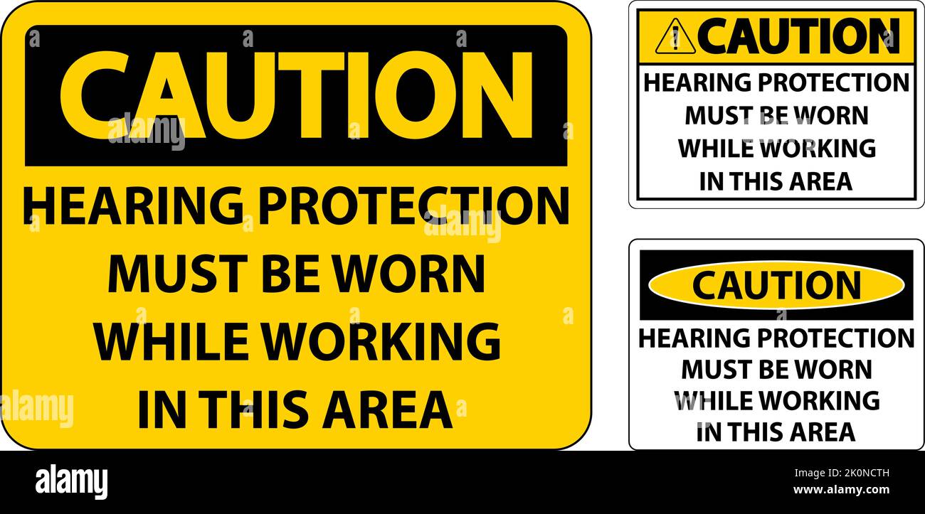 Caution Hearing Protection Must Be Worn Sign On White Background Stock ...