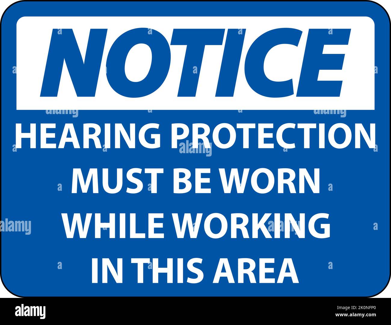 Notice Hearing Protection Must Be Worn Sign On White Background Stock ...
