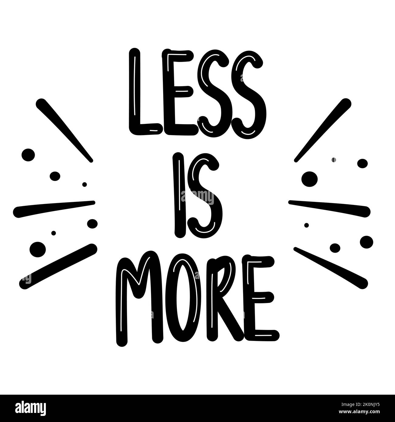Cute hand drawn lettering concept quote less is more vector card ...