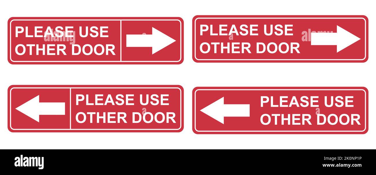 Set of Please use other door graphic icon, information label, notice ...