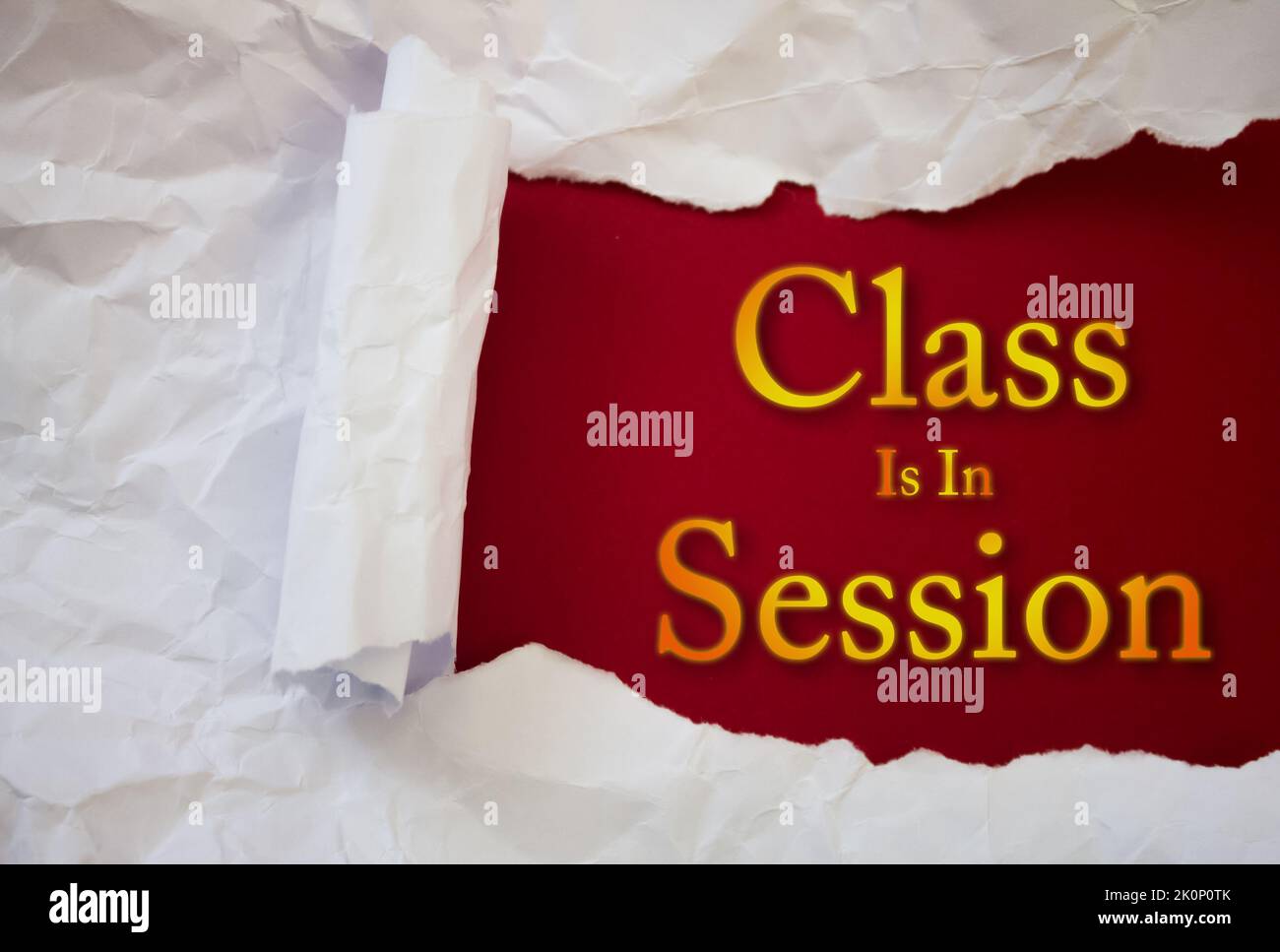 Class Is In Session text with Torn, Crumpled White Paper on colored ...