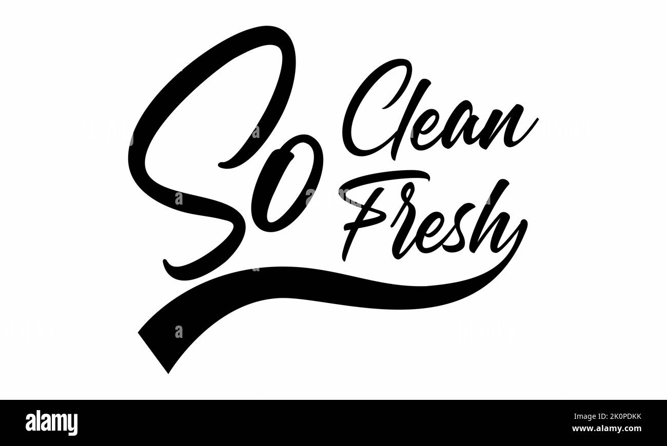 So clean logo Black and White Stock Photos & Images - Alamy