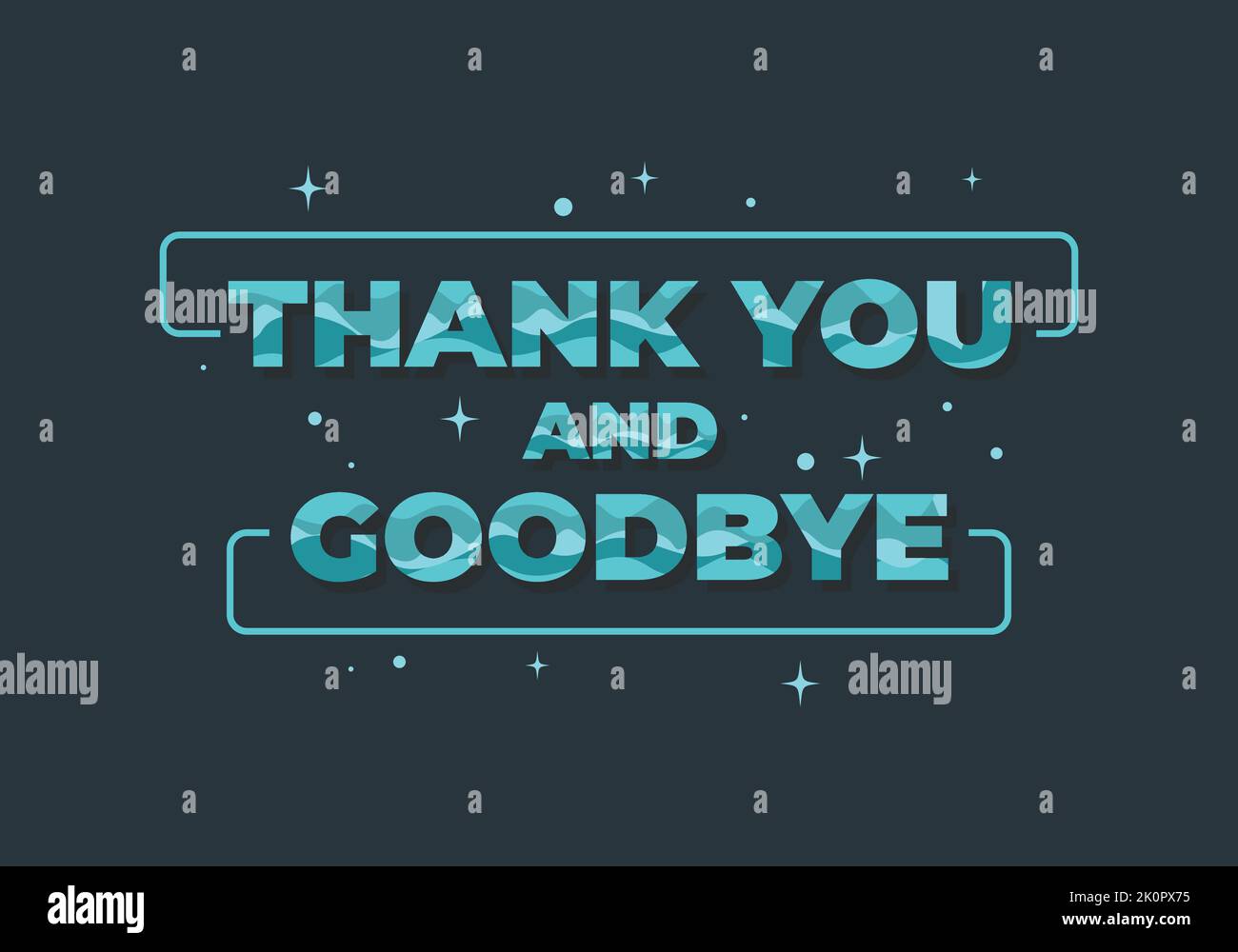 Thank you and goodbye hi-res stock photography and images - Alamy