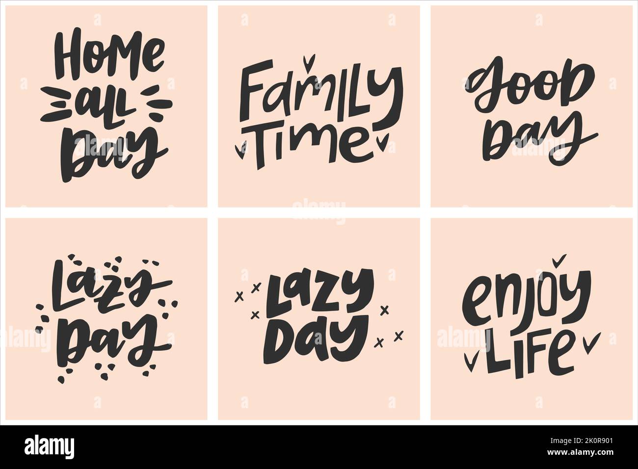 Set of hand-drawn quotes about spending time home with family ...
