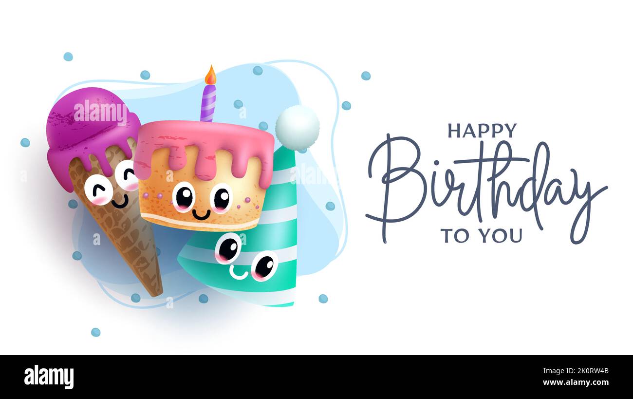 Birthday greeting characters vector design. Happy birthday to you text ...