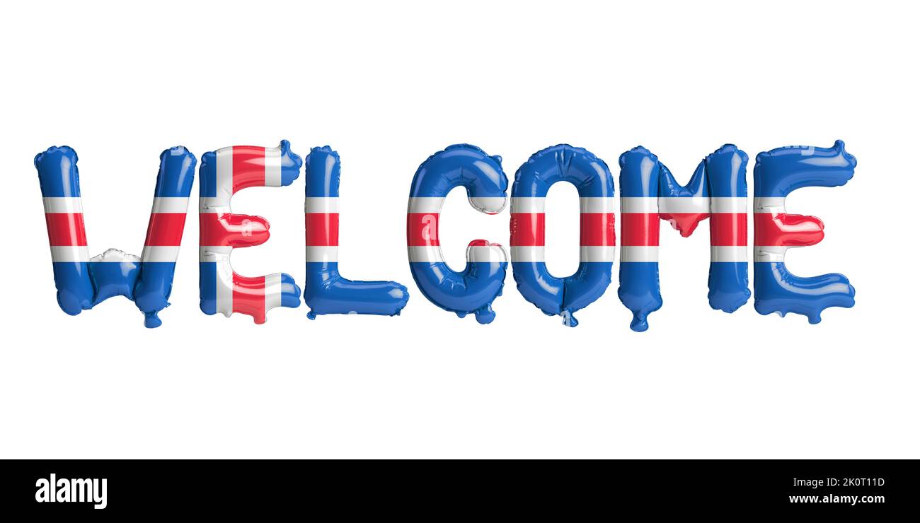 3d illustration of welcome-letter balloons in Iceland flag isolated on ...