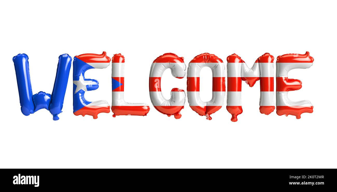 3d illustration of welcome-letter balloons in Puerto Rico flag isolated ...