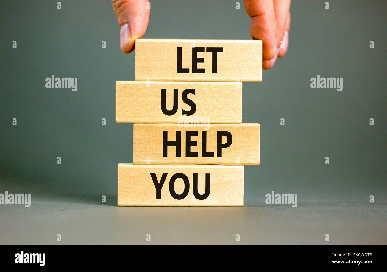 Support and let us help you symbol. Concept words Let us help you on ...