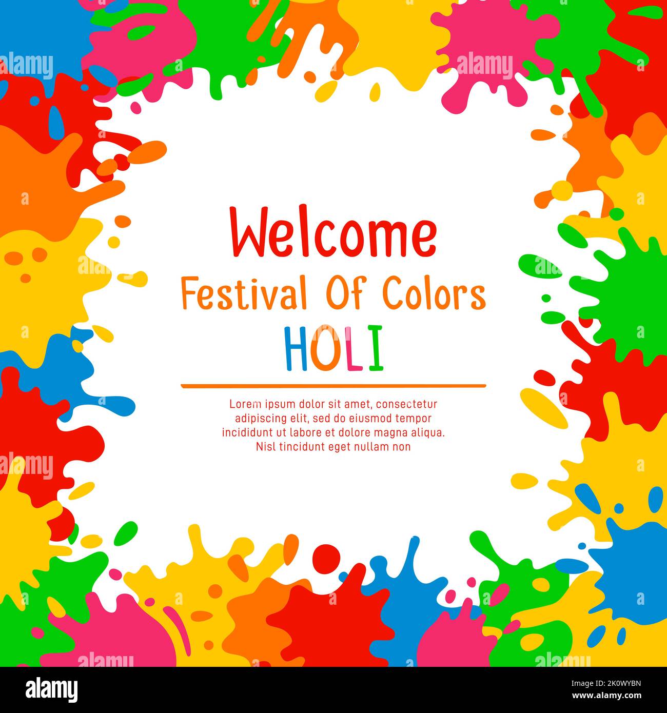 Welcome banner festival of colors Holi with paint splatter. Frame ...