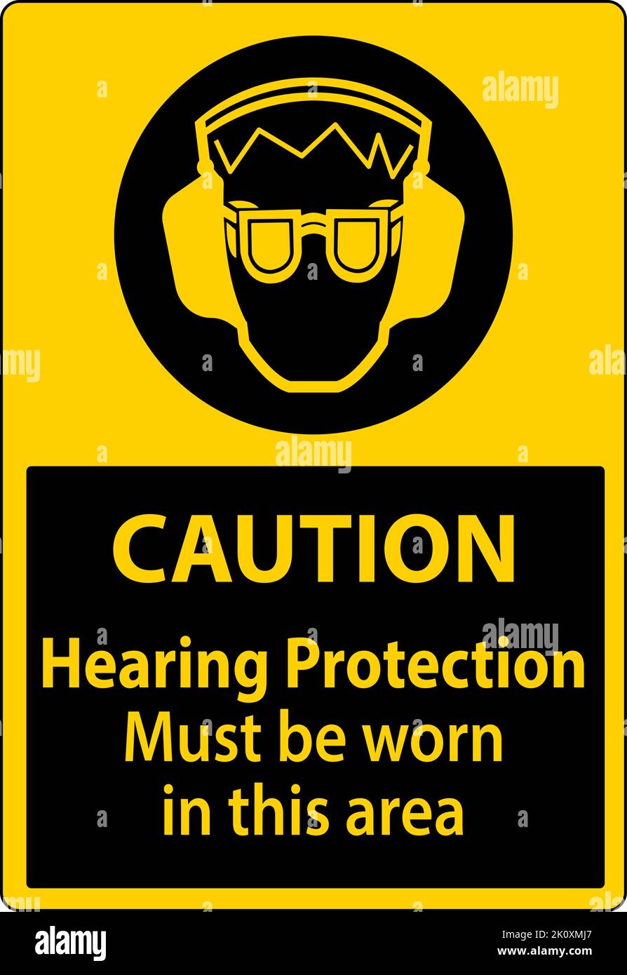 Caution Hearing Protection Must Be Worn Sign On White Background Stock ...
