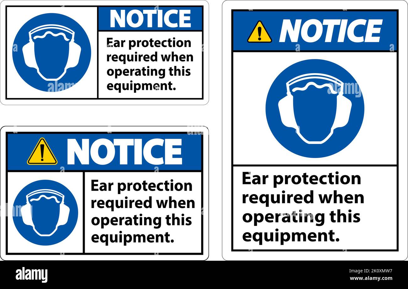 Notice Ear Protection Required Sign On White Background Stock Vector ...