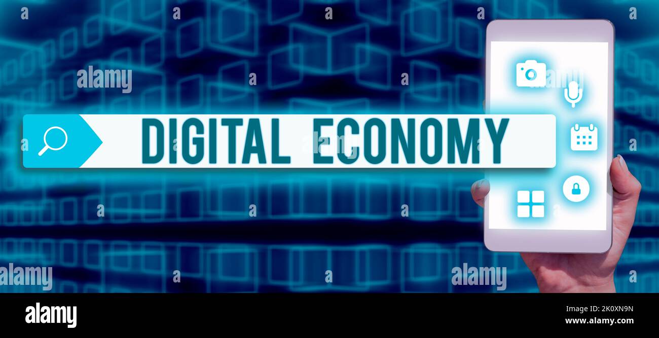 Hand writing sign Digital Economyworldwide network of economic ...