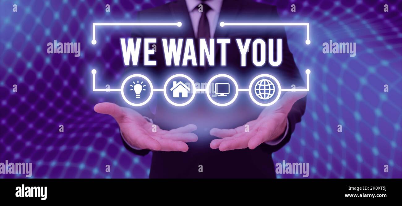 Conceptual caption We Want You. Business showcase Company wants to hire ... Conceptual caption We Want You. Business showcase Company wants to hire ...