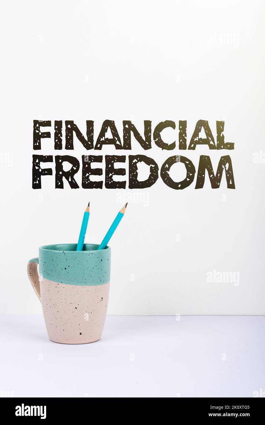 Writing displaying text Financial FreedomHaving money Free from worry ... Writing displaying text Financial FreedomHaving money Free from worry ...