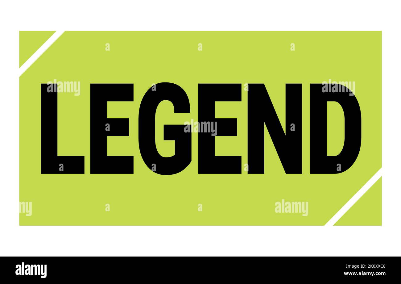 LEGEND text written on green-black rectangle stamp sign Stock Photo - Alamy