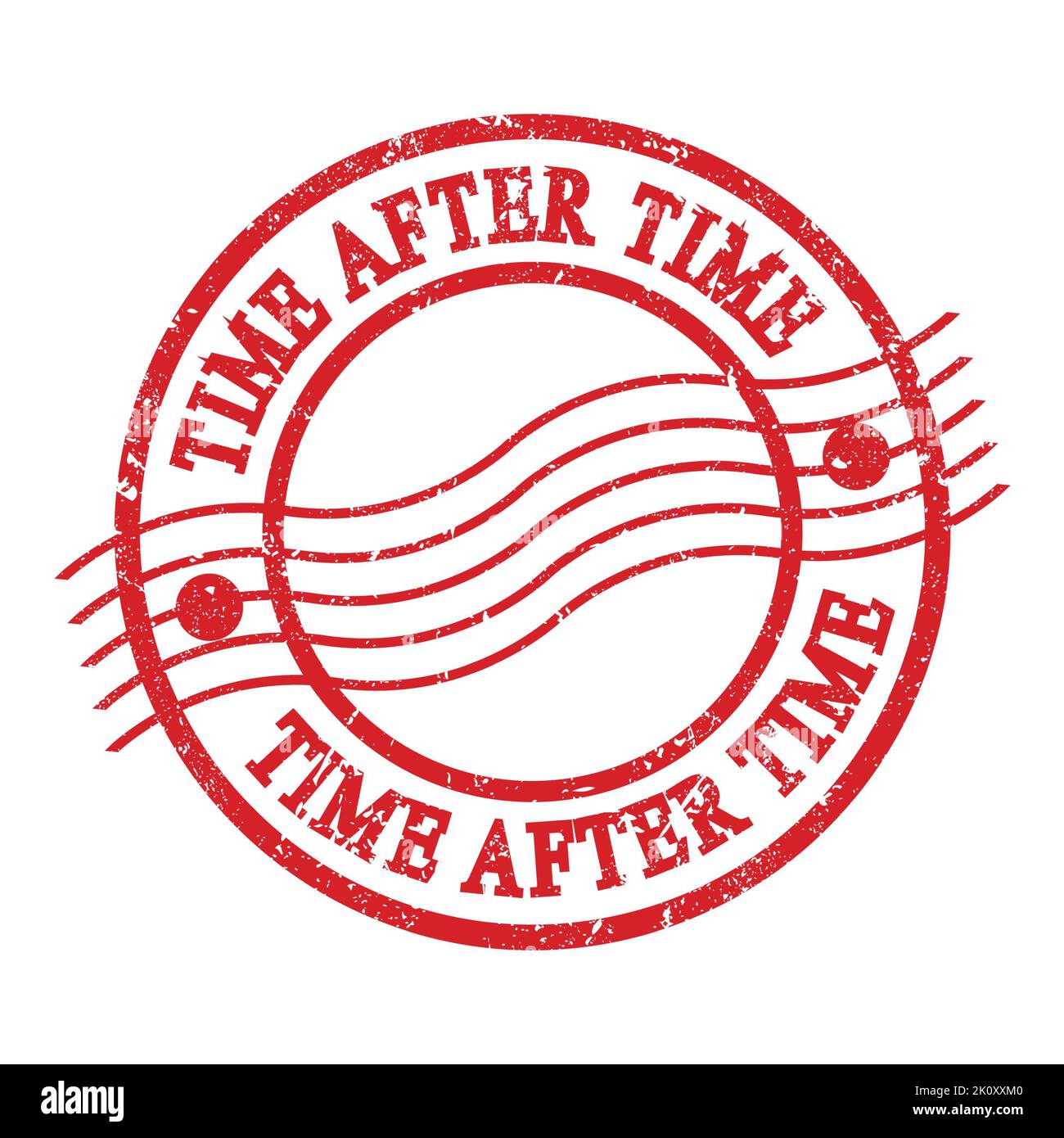 TIME AFTER TIME, text written on red grungy postal stamp Stock Photo ...