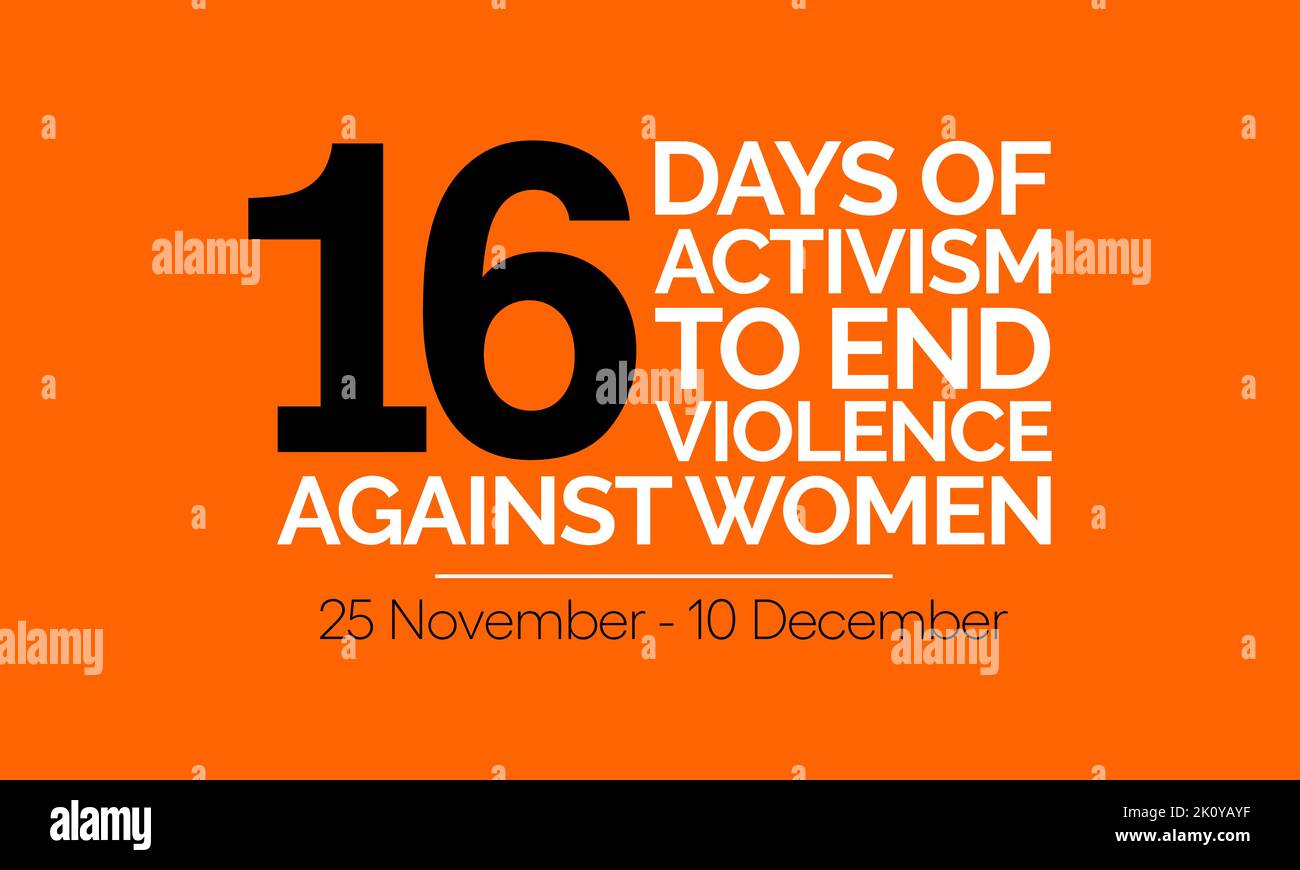 16 Days of Activism against gender based violence is observed every year from November 25 to ...