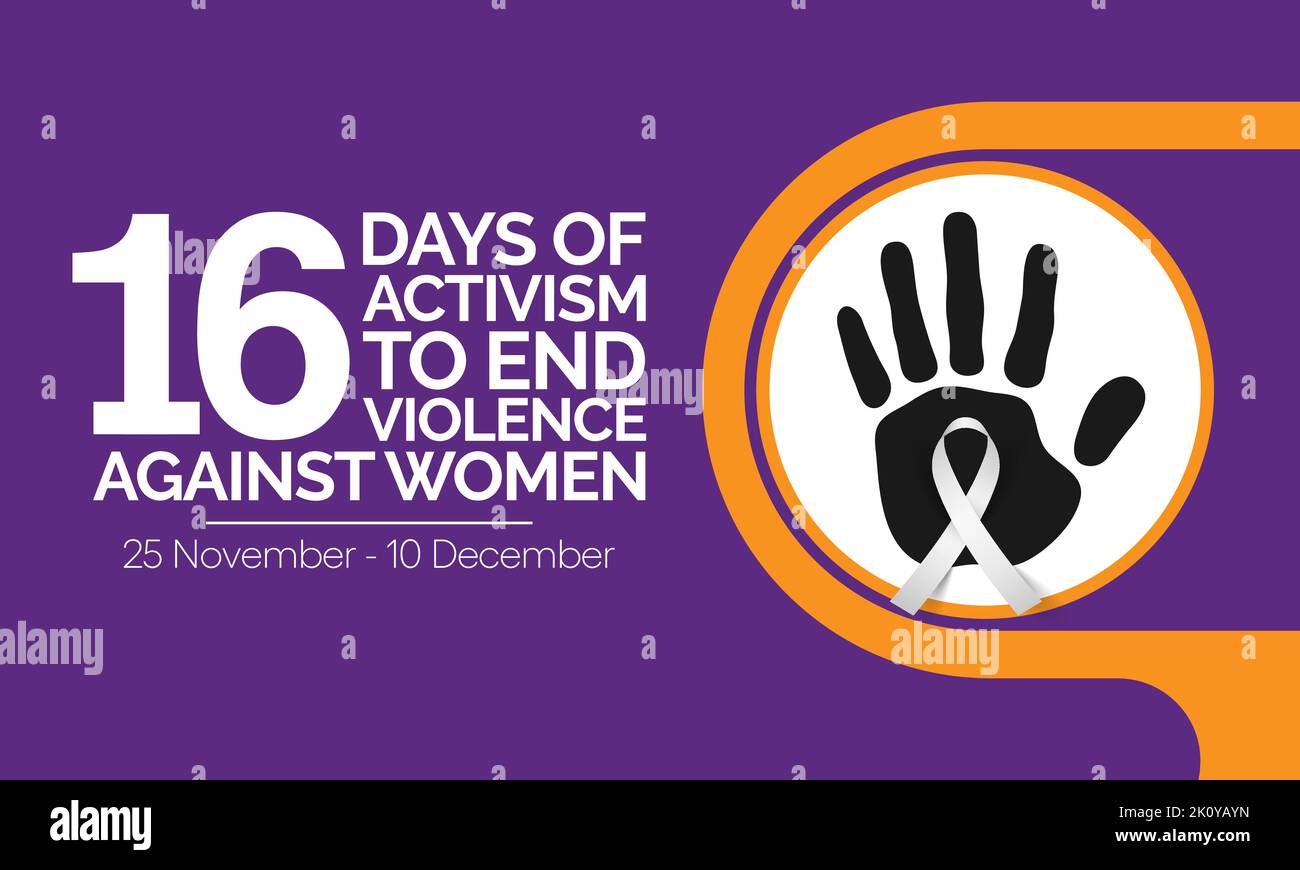 16 Days Of Activism Against Gender Based Violence Is Observed Every