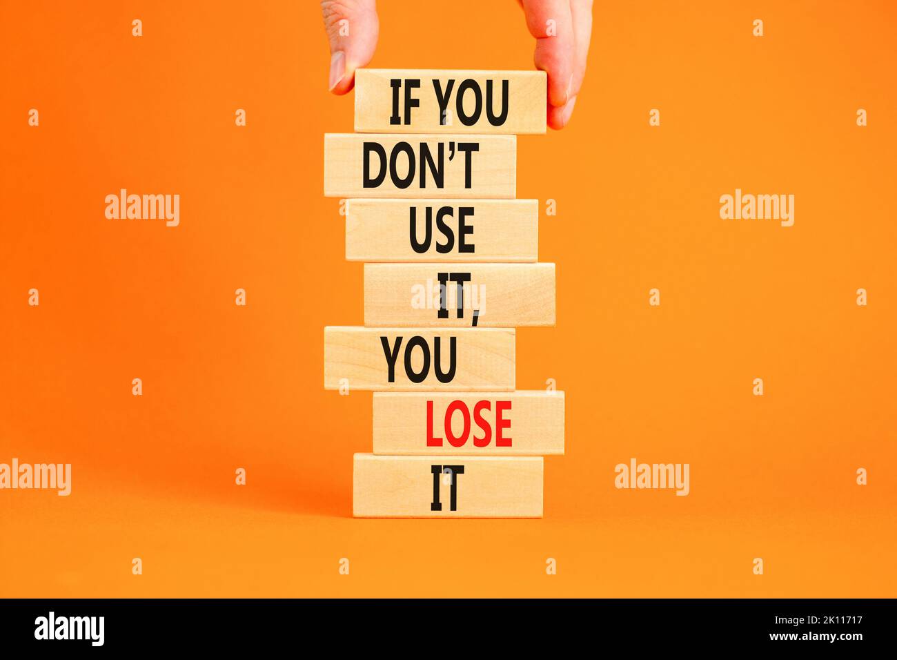 Use or lose symbol. Concept words If you do not use it you lose it on ...