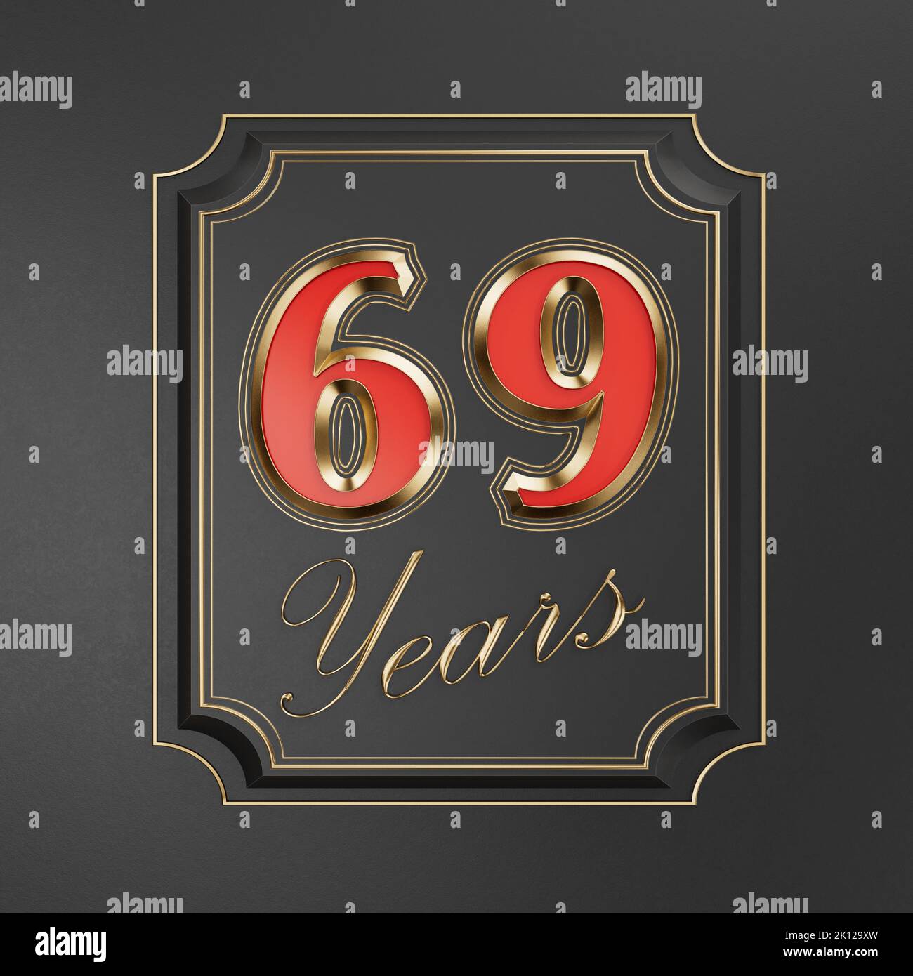 Red inscription sixty-nine years (69 years) with gold edges on a dark ...