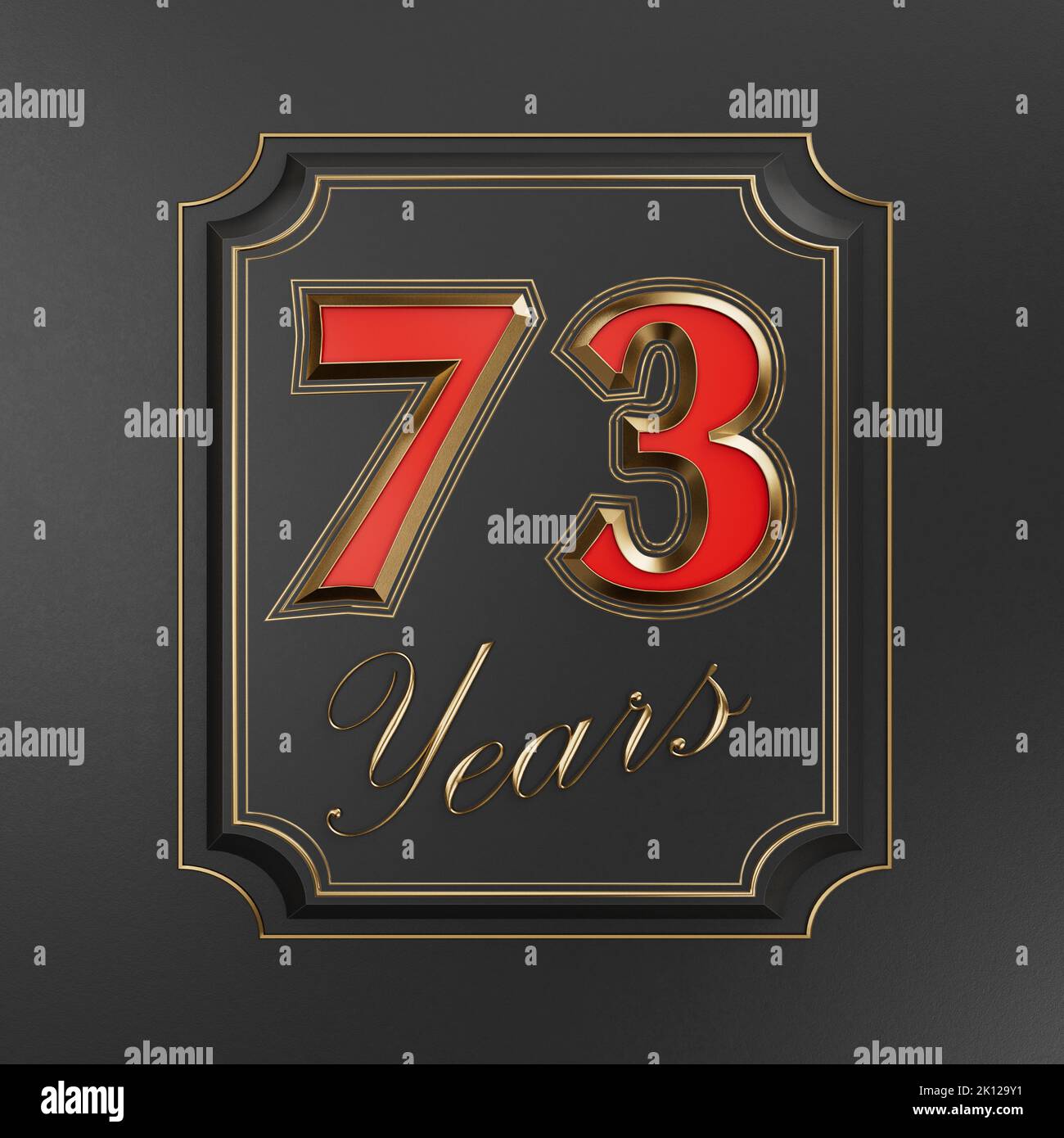 Red inscription seventy-three years (73 years) with gold edges on a ...