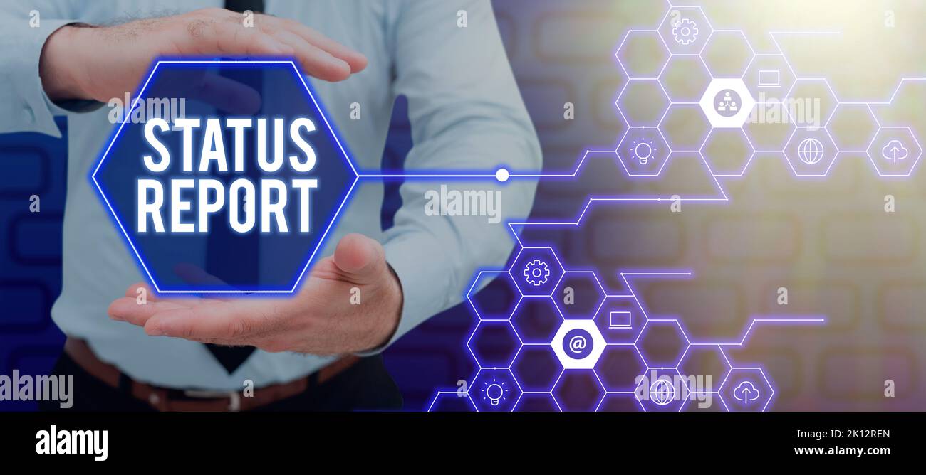 Sign displaying Status Report. Word for Update Summary of situations as ...