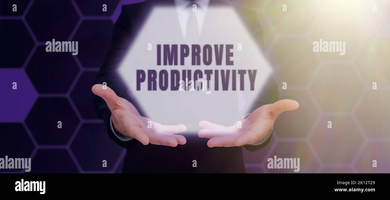 Sign displaying Improve Productivity. Word Written on Enhance the ...