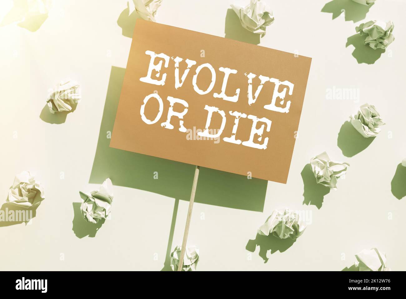 Conceptual caption Evolve Or Die. Business approach Necessity of change ...