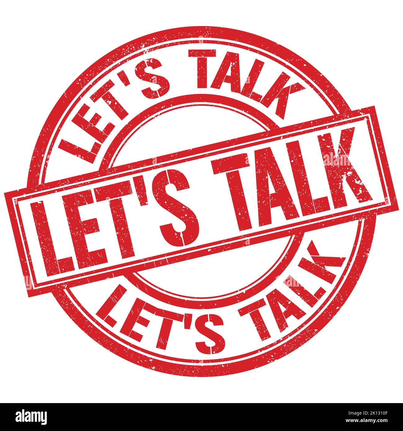 LET'S TALK text written word on red round stamp sign Stock Photo - Alamy