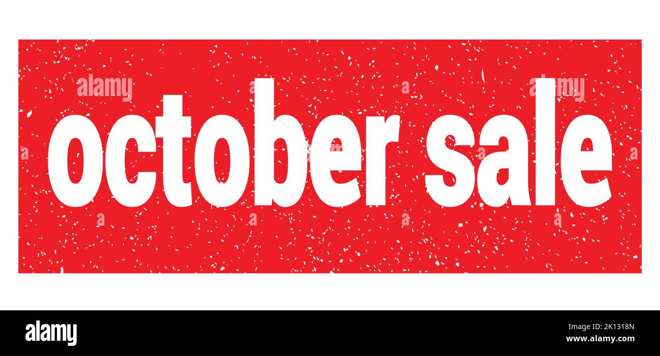 october sale text written on red grungy stamp sign Stock Photo - Alamy