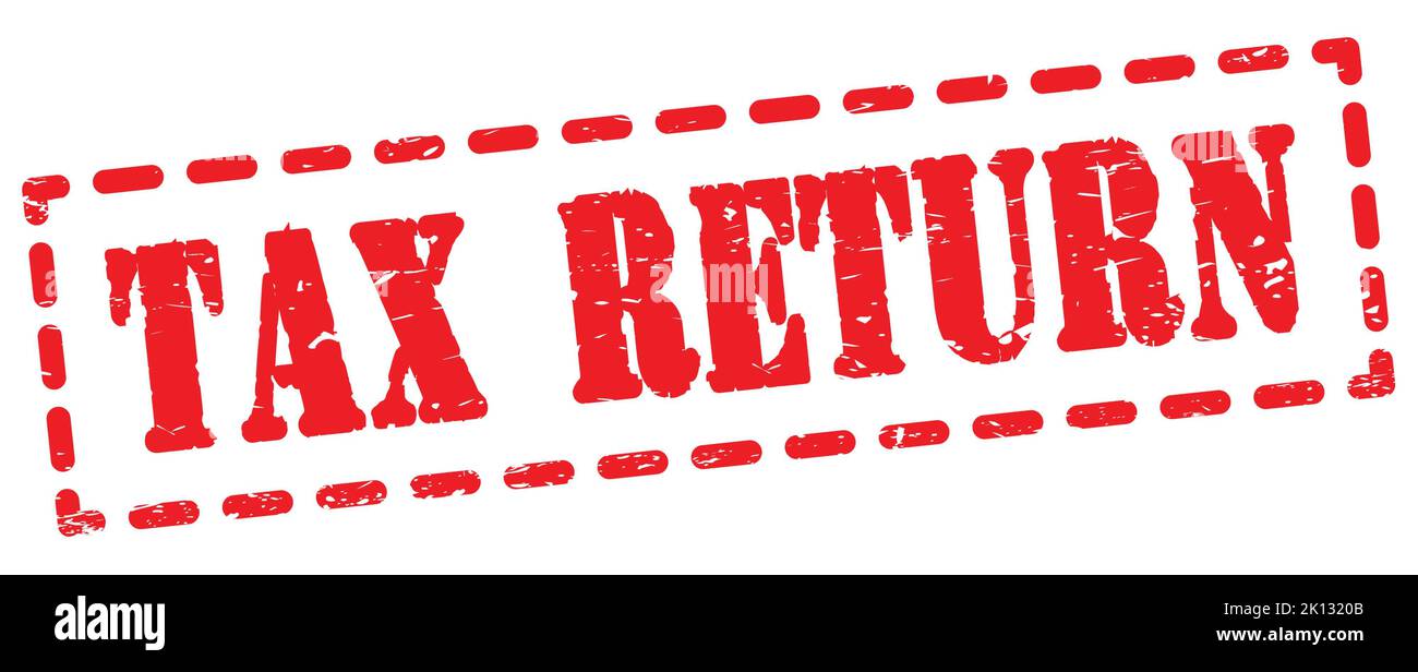 TAX RETURN text written on red dash stamp sign Stock Photo - Alamy