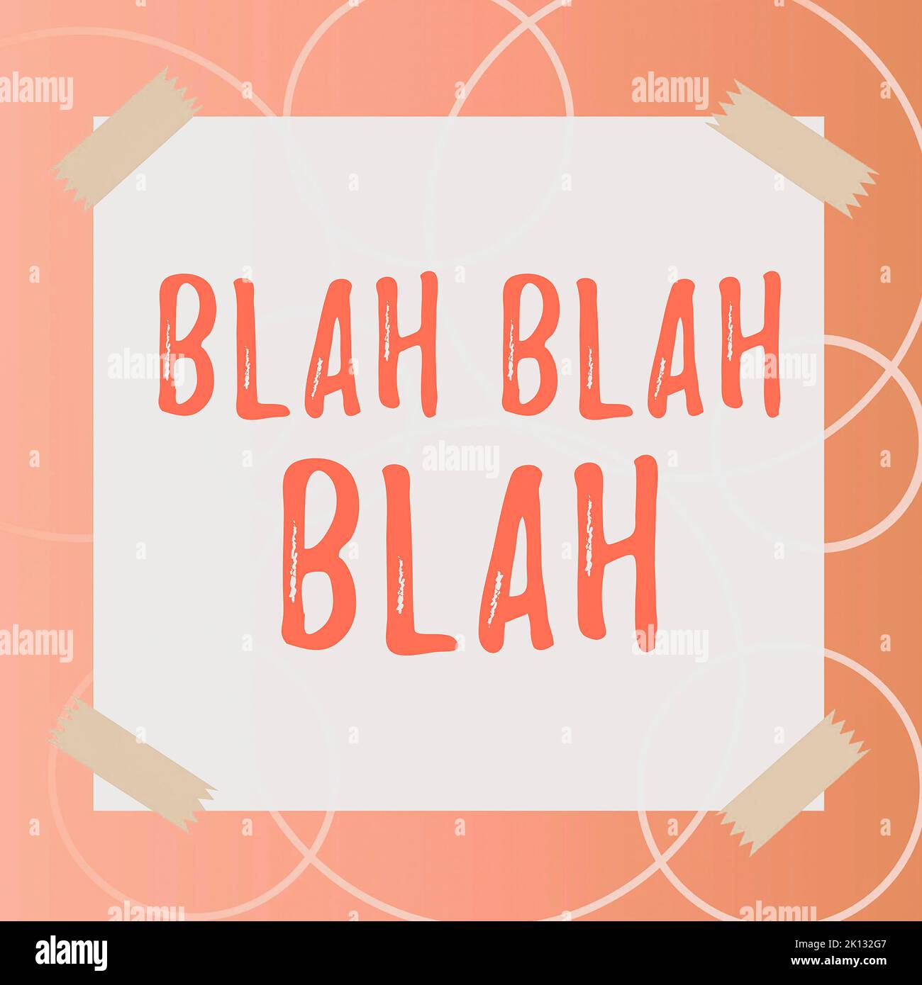 Inspiration showing sign Blah Blah Blah. Business overview Talking too ...