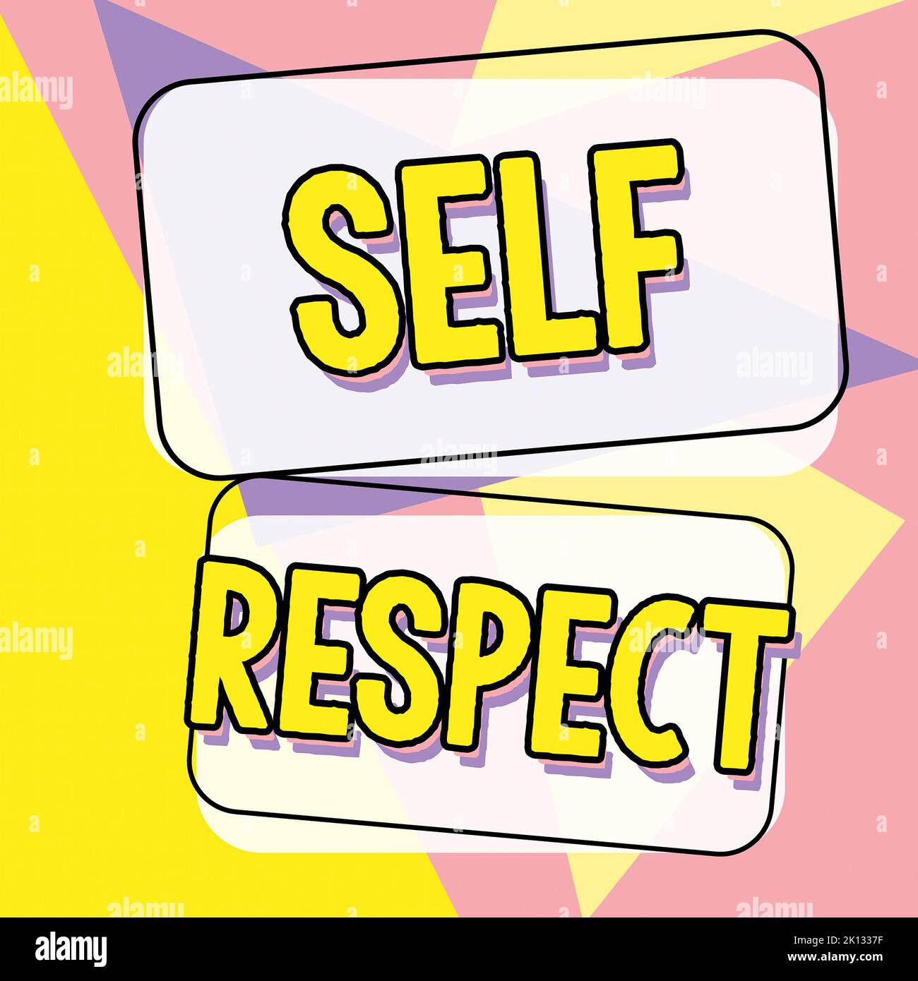 Text sign showing Self Respect. Business approach Pride and confidence ...