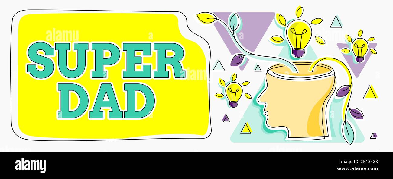 Conceptual caption Super Dad. Word Written on Children idol and super ...