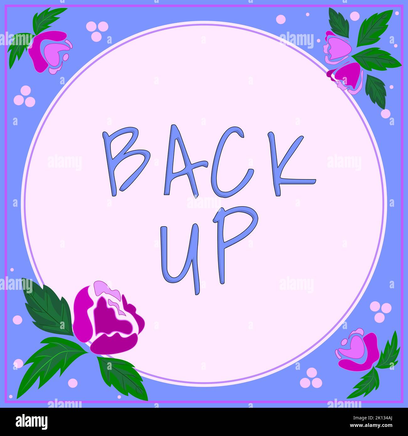 Sign displaying Back Up. Word for saving important data into internet ...