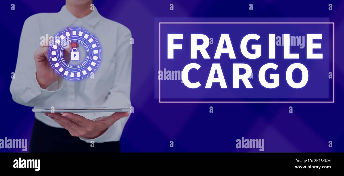 Text showing inspiration Fragile Cargo. Concept meaning Breakable ...