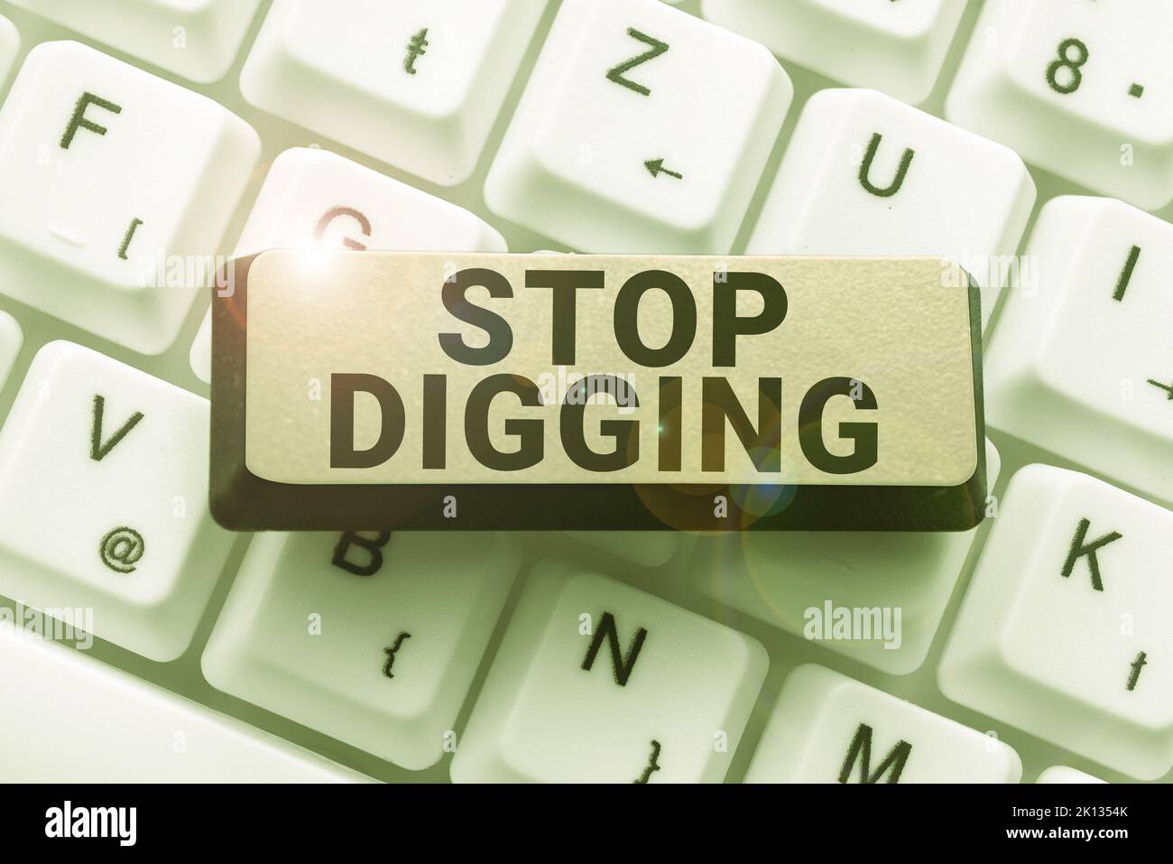 Sign displaying Stop Digging. Conceptual photo Prevent Illegal ...