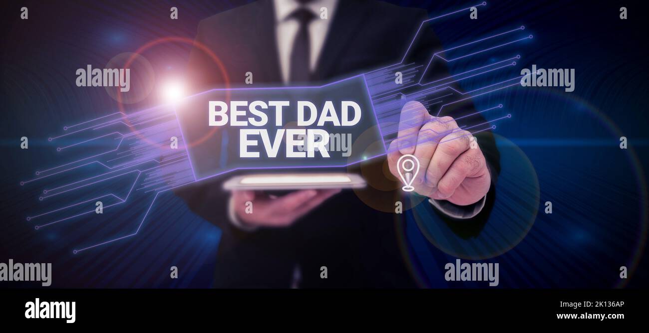 Text showing inspiration Best Dad Ever. Business showcase Appreciation ...