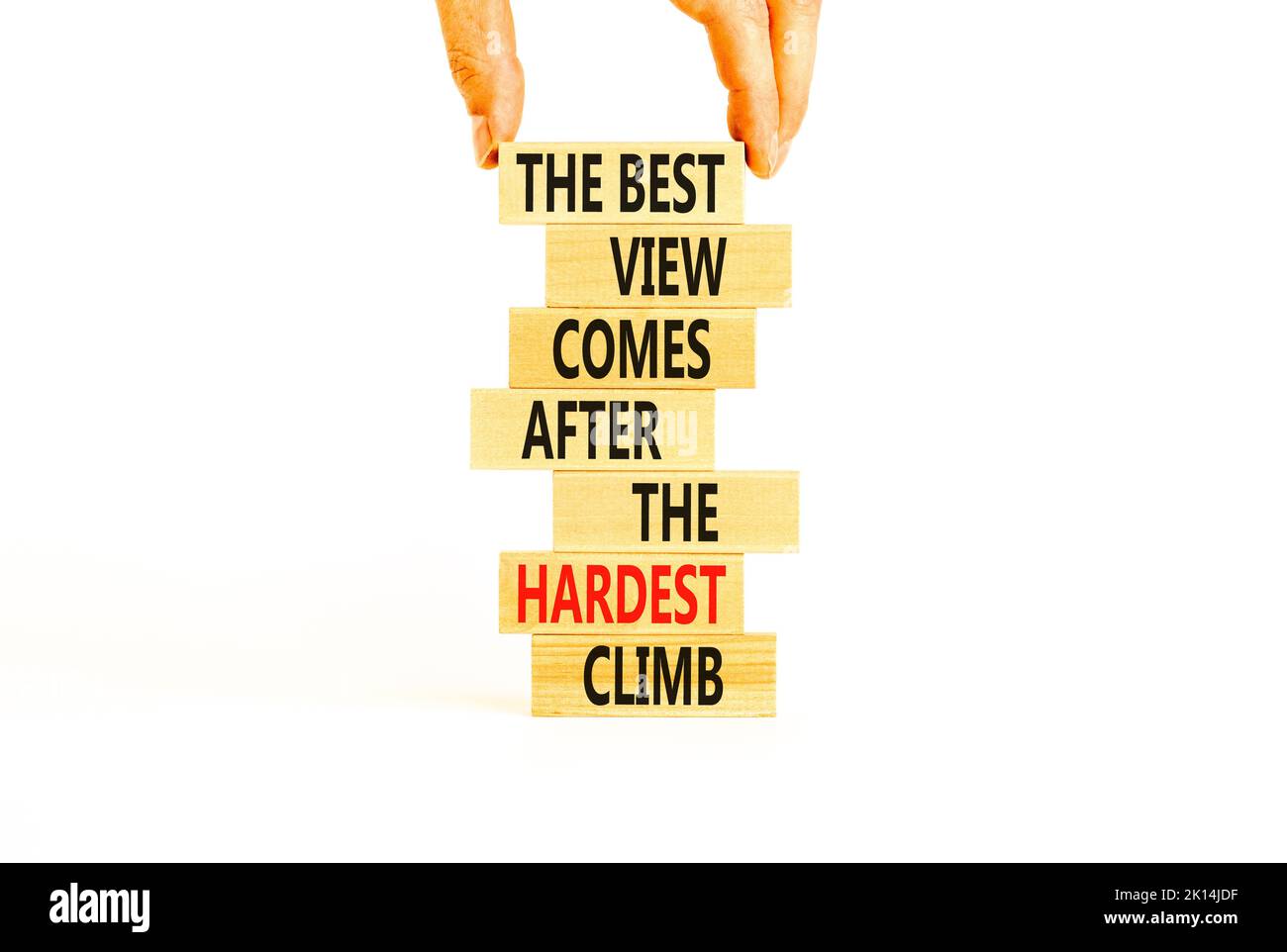 Best view after the hardest climb symbol. Concept words The best view ...