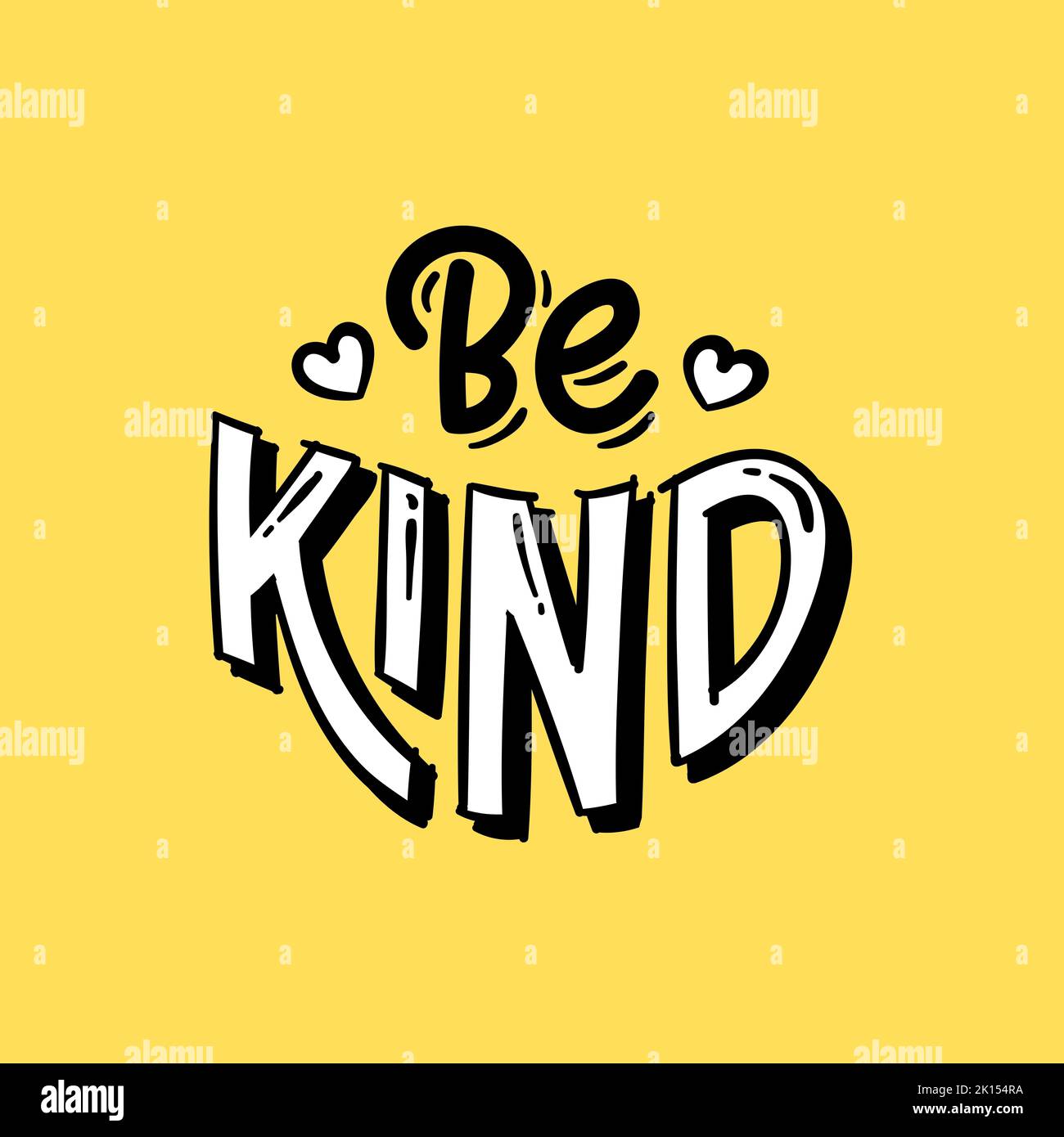 Motivational Typography - Be kind. Motivation Stock Photo - Alamy