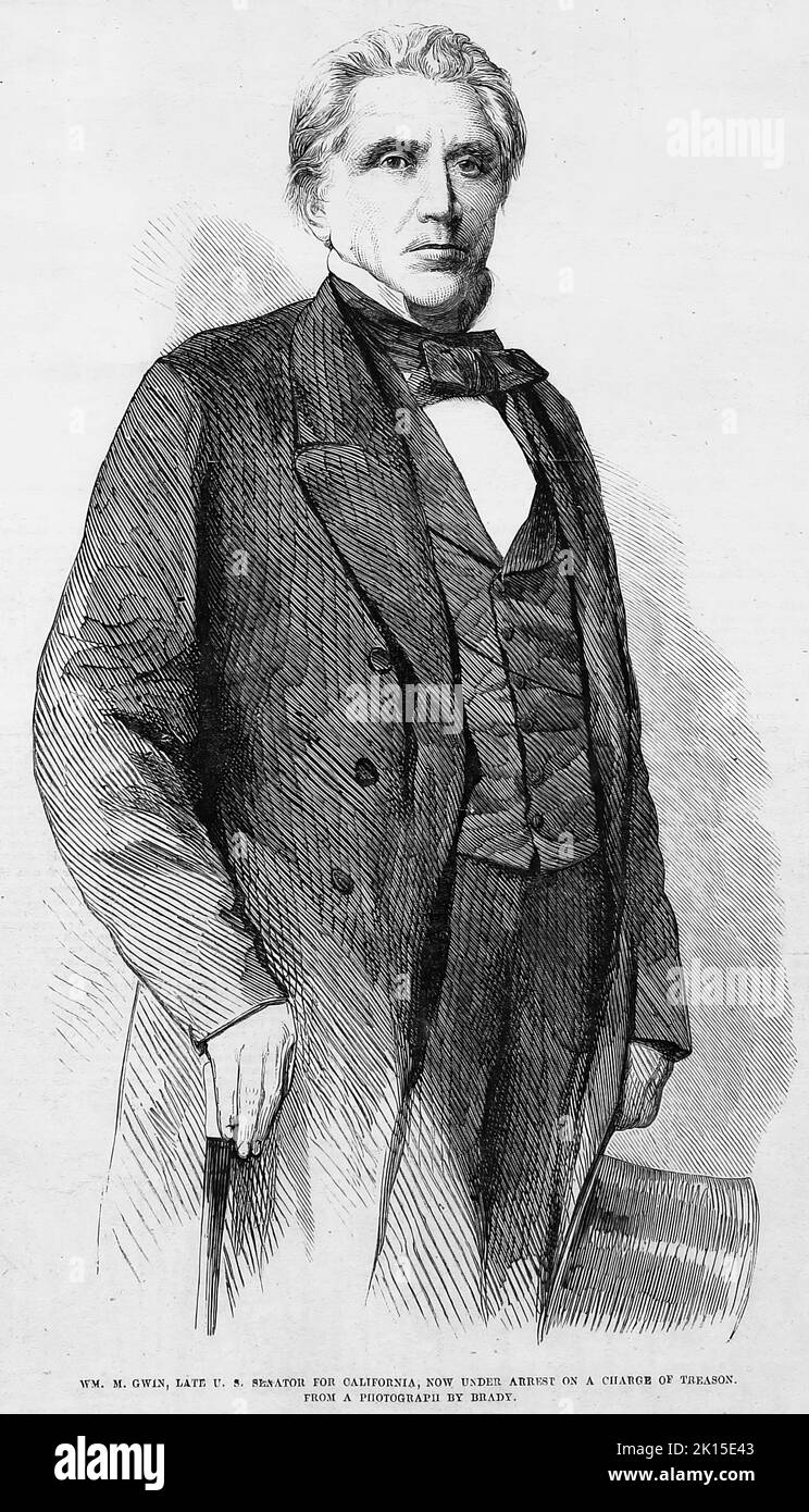 Portrait of William McKendree Gwin, late U. S. Senator for California ...