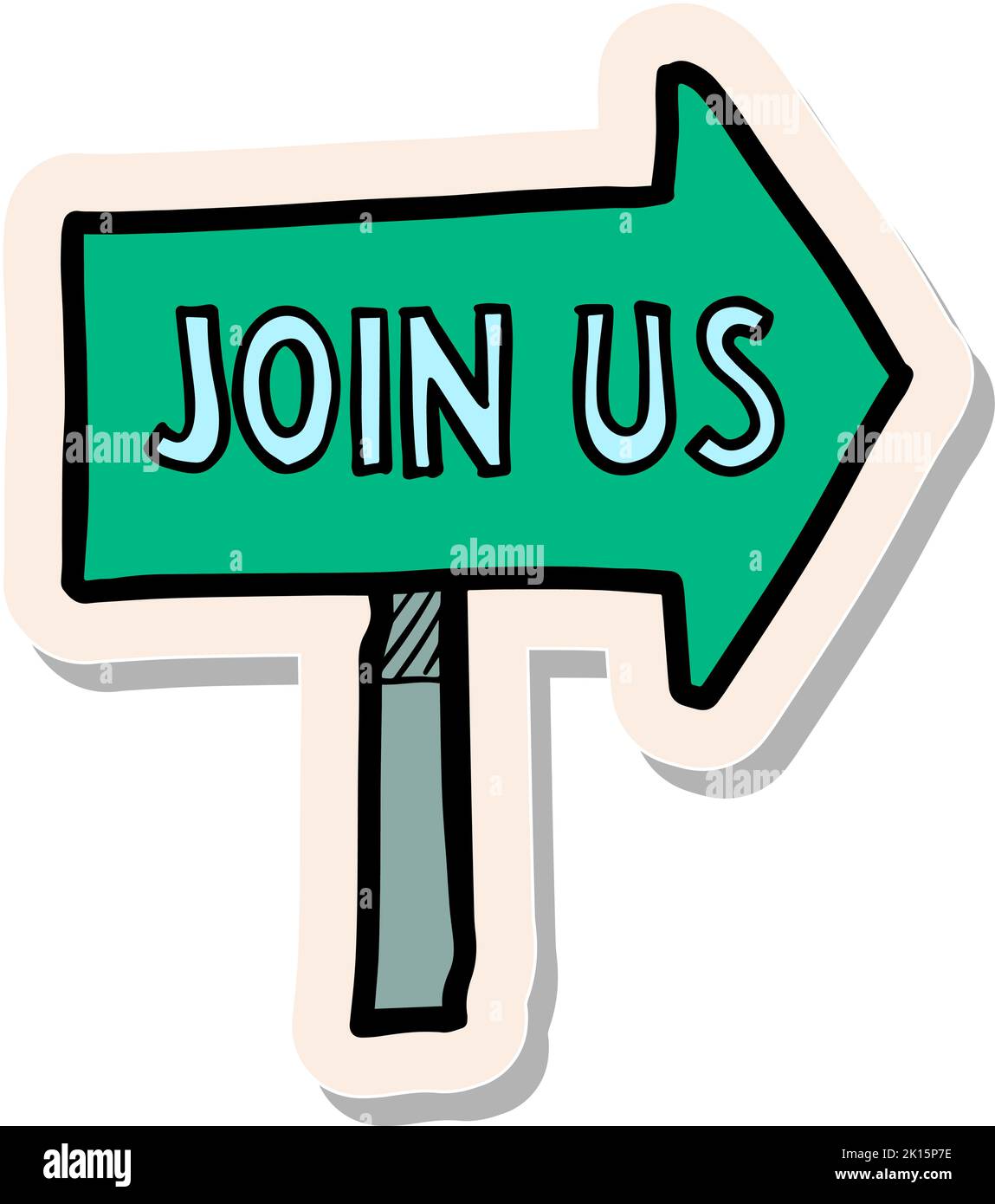 Hand drawn road sign with text join us in sticker style vector ...