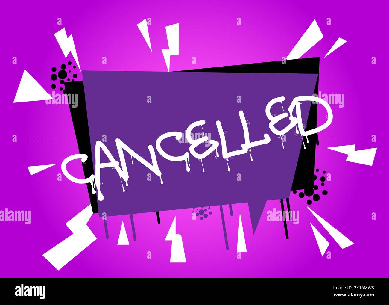 Cancelled. Graffiti tag. Abstract modern street art decoration ...