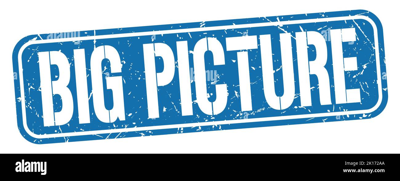 BIG PICTURE text written on blue grungy stamp sign Stock Photo - Alamy