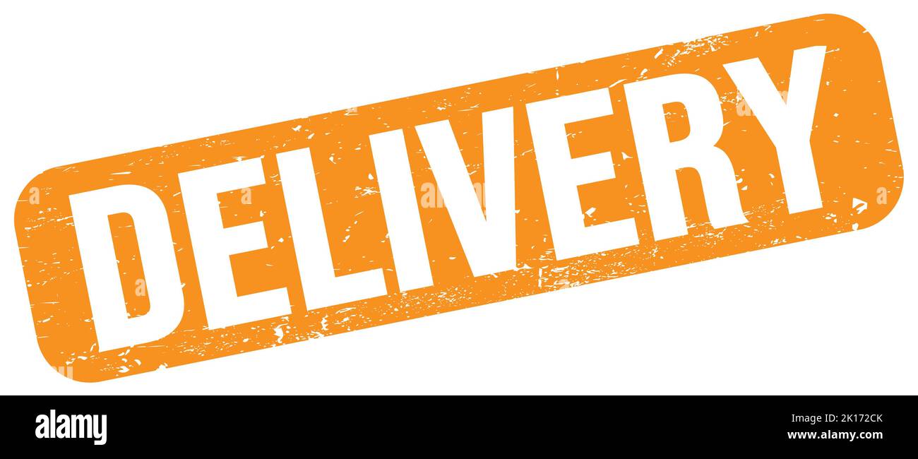 DELIVERY text written on orange grungy stamp sign Stock Photo - Alamy