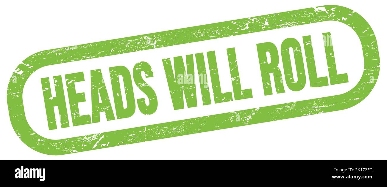 Heads will roll word hi-res stock photography and images - Alamy