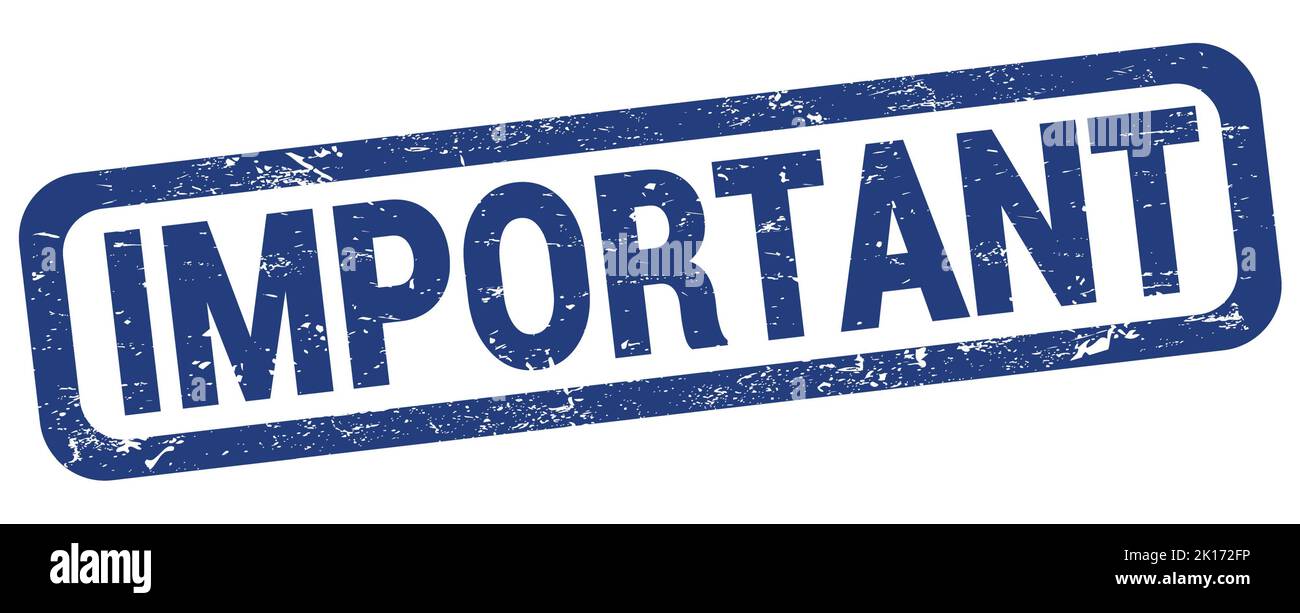 IMPORTANT text written on blue rectangle stamp sign Stock Photo - Alamy